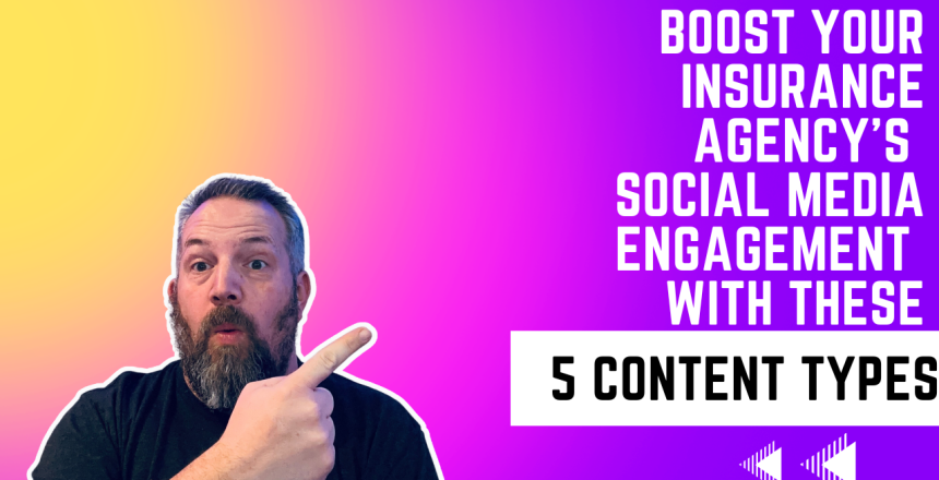 Boost Your Insurance Agency Social Media Engagement with These 5 ...